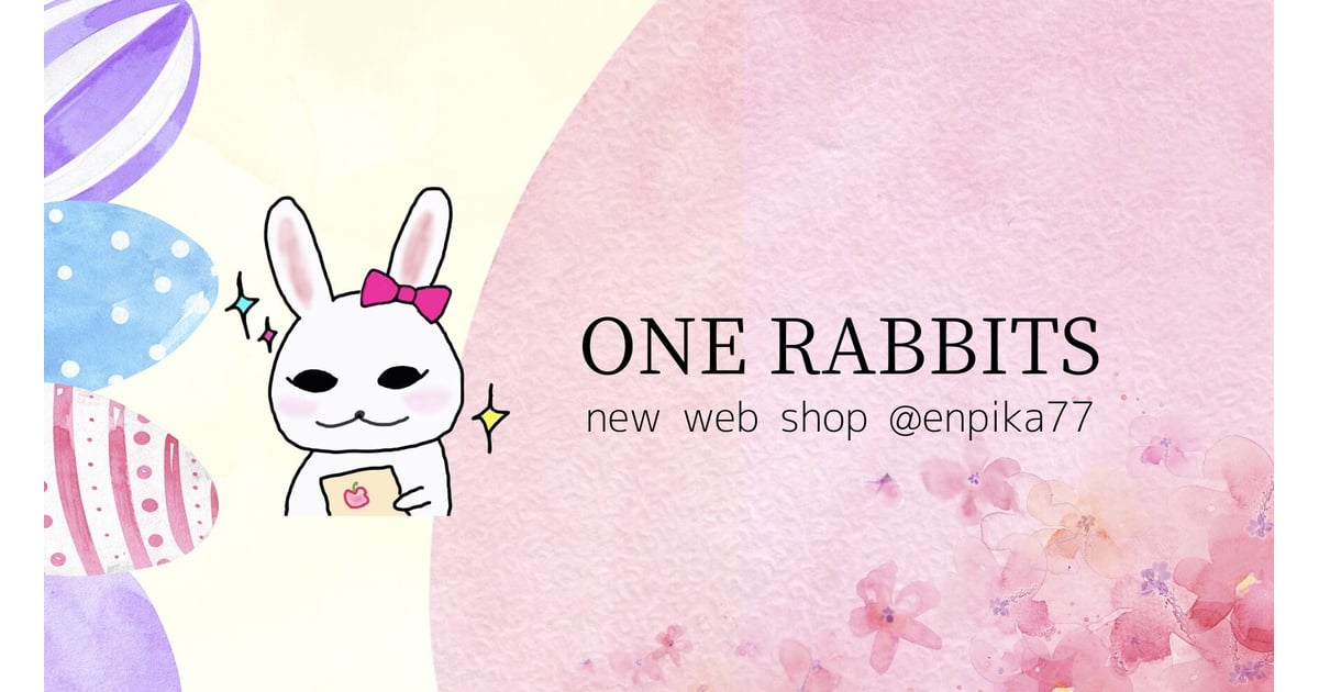One Rabbits えん公式オンラインストア