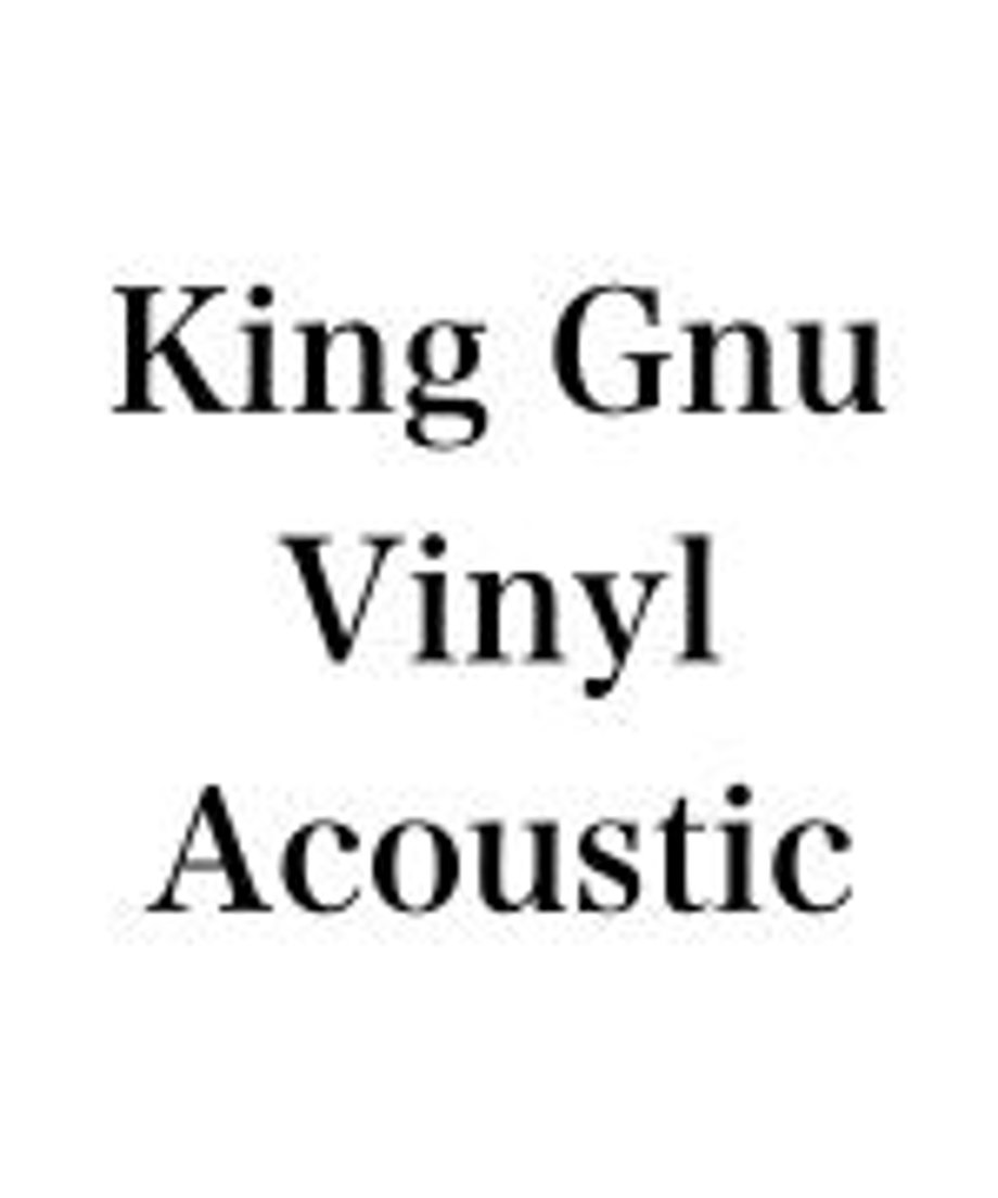 King Gnu - Vinyl(アコースティックバージョン) | すーさんのギターストア
