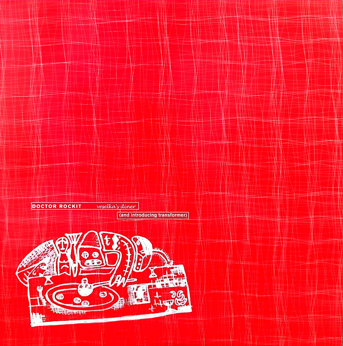 【12】 Doctor Rockit / Veselka's Diner (And In...