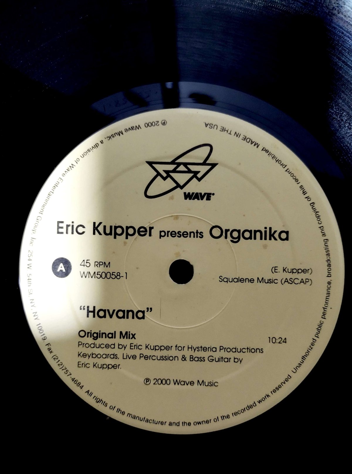 【12】 Eric Kupper Presents Organika / Havana | M...