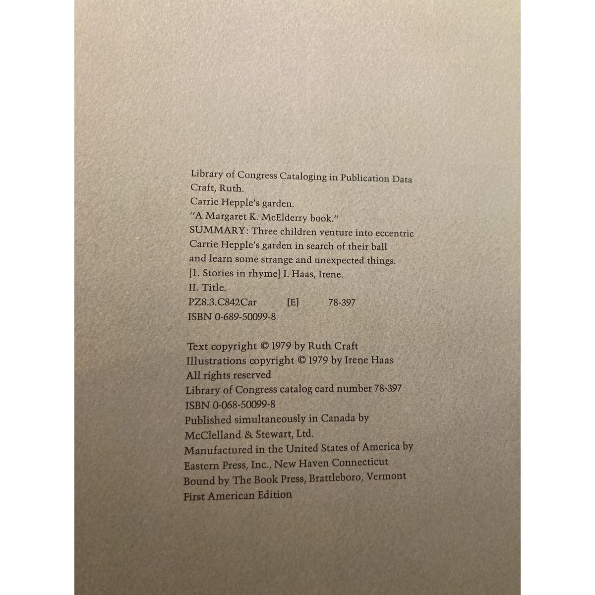 CARRIE HEPPLE'S GARDEN / Ruth Craft and Irene...