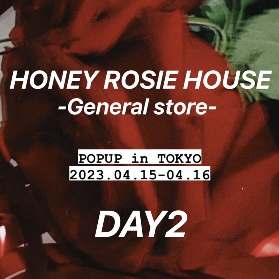 POPUP ticket | HONEY ROSIE HOUSE