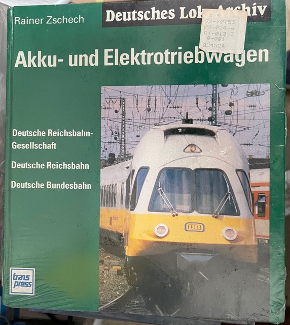 Book_392 ドイツ列車アーカイブ：バッテリーと電気マルチユニット | 共立模型 ストア