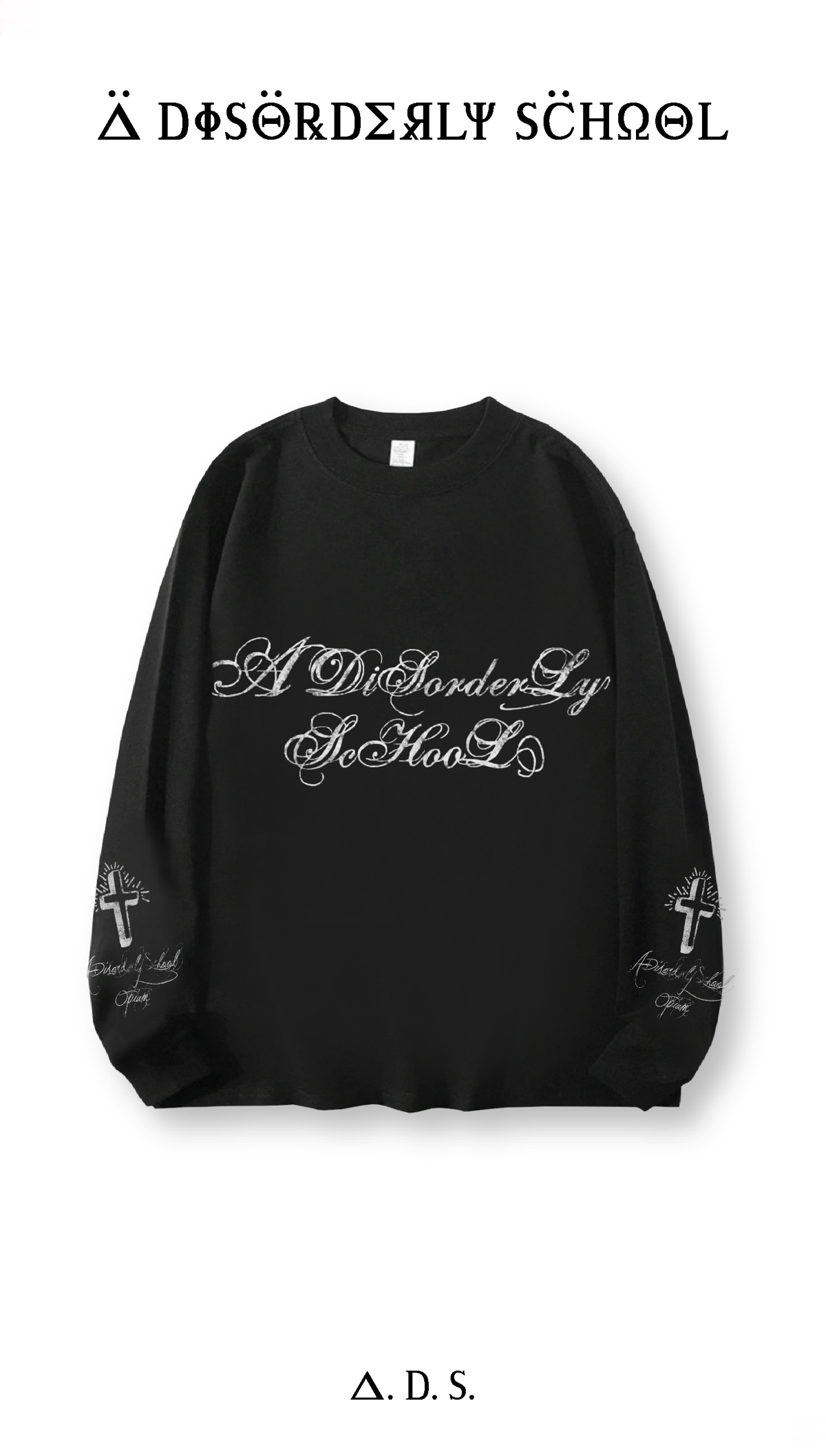 Ä DISORDERLY SCHOOL : A.D.S. oversized long sle...
