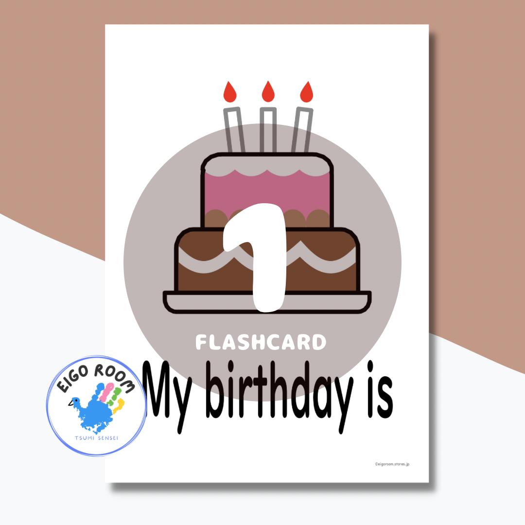 絵カード〈"My birtyday is" Flashcard 「ぼく・わたしの誕生日は」ピク...