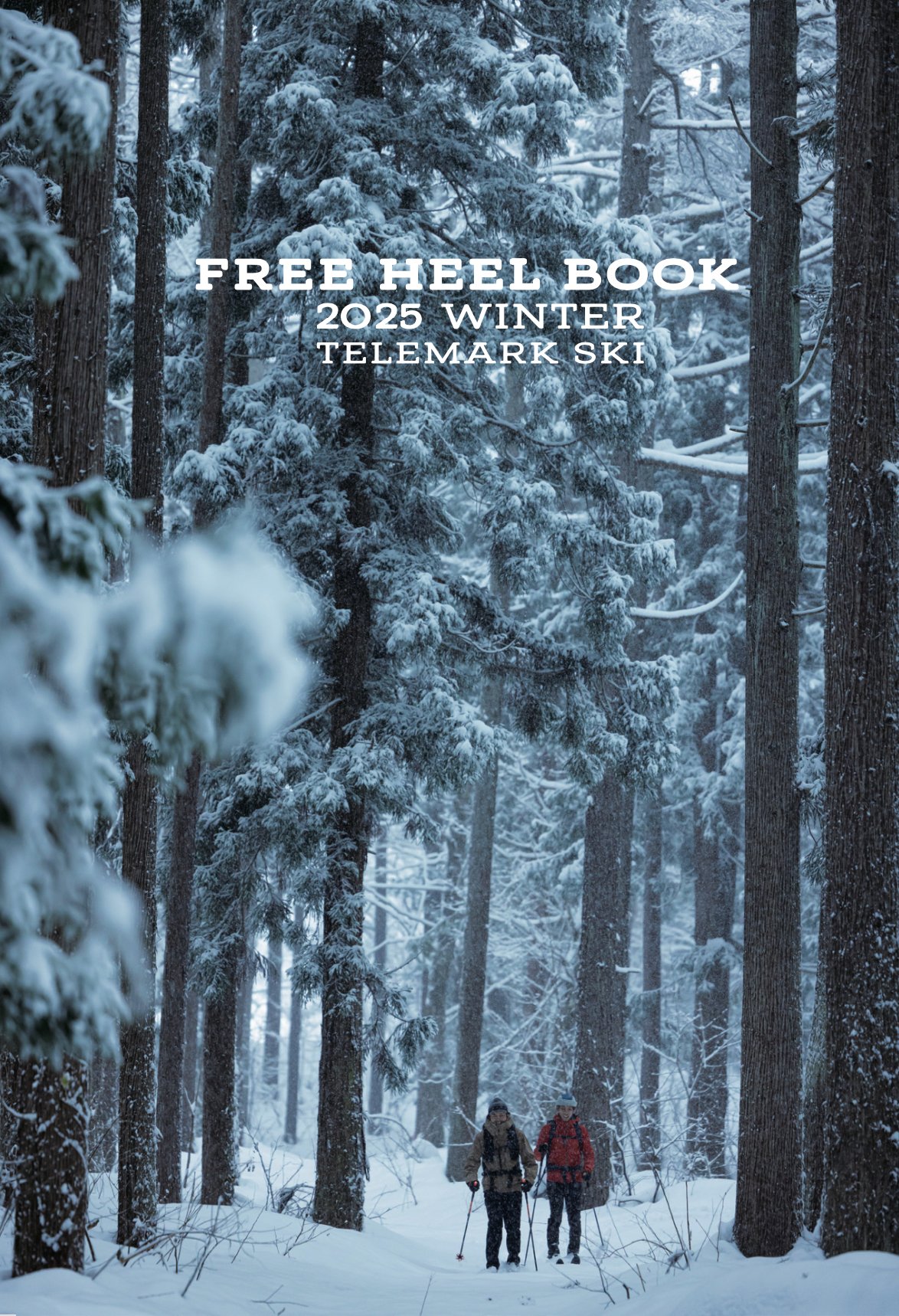 FREE HEEL BOOK -Telemark Ski- vol.2 2025 WINTER...