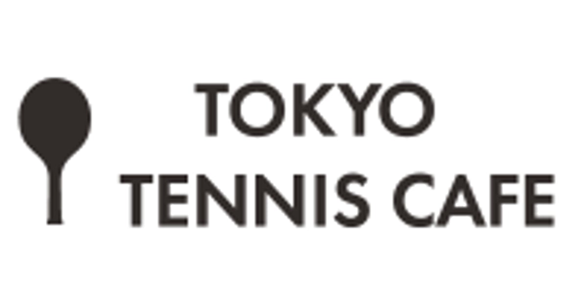 TOKYO TENNIS CAFE