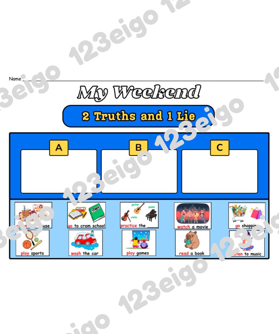 My Weekend - 2 Truths and 1 Lie | 123eigo