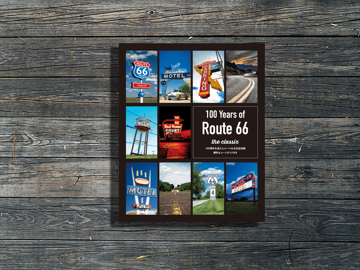 100 years of Route 66 the classix｜2月28日発売 | the...