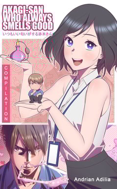 Akagi-San Who Always Smells Good