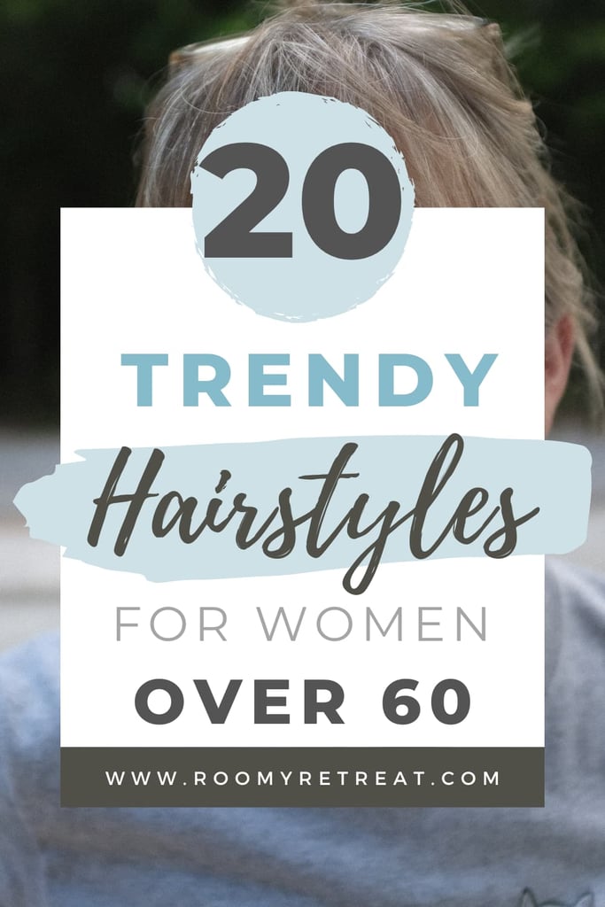 20 Age-Defying Hairstyles for Women Over 60