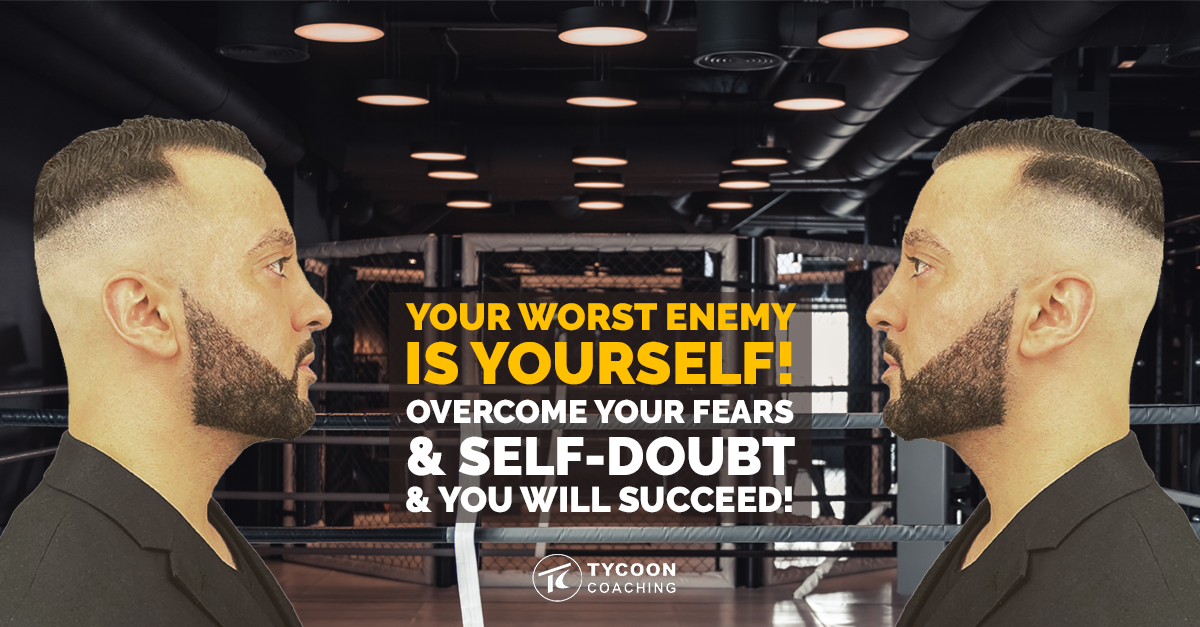 How to become your own master and overcome all your fears & self doubt