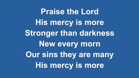 His Mercy Is More by Worship Lyric Videos