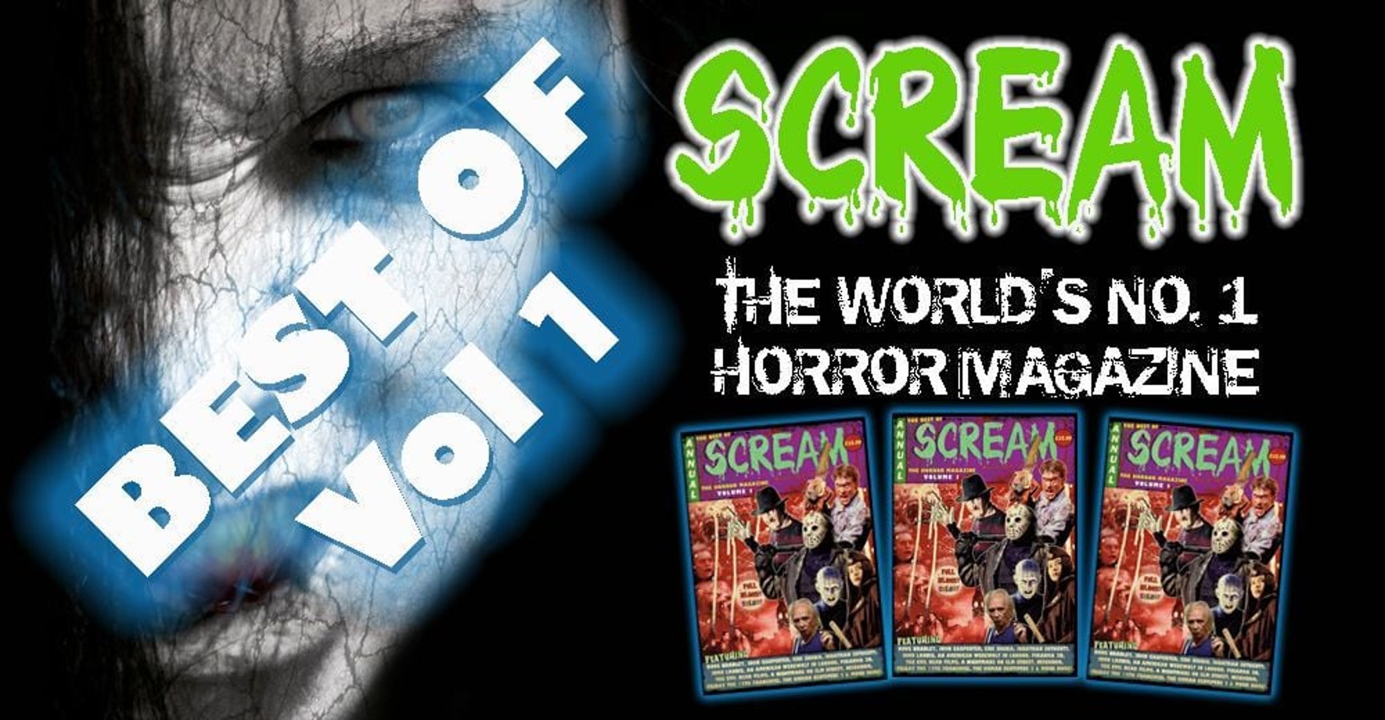 Best of SCREAM:The Horror Magazine Vol 1 by SCREAM