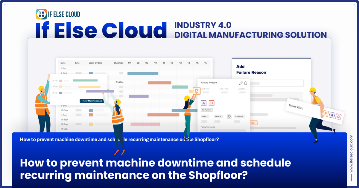 How to prevent machine downtime and schedule recurring maintenance on ...