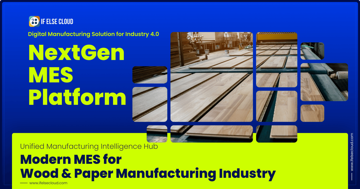 MES for Wood and Paper Industry | Smart Factory Software