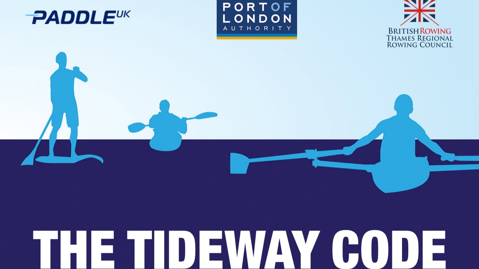 Tideway Code to help paddlers stay safe on the Thames | Paddle UK
