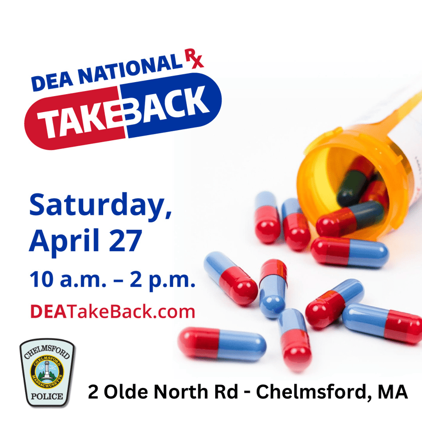 Drug Take Back Day is Saturday, April 27th – Chelmsford Police Department