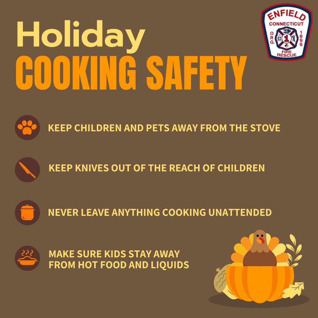 Enfield Fire District No.1 Offers Cooking Safety Tips for the Holiday Season – Enfield Fire ...