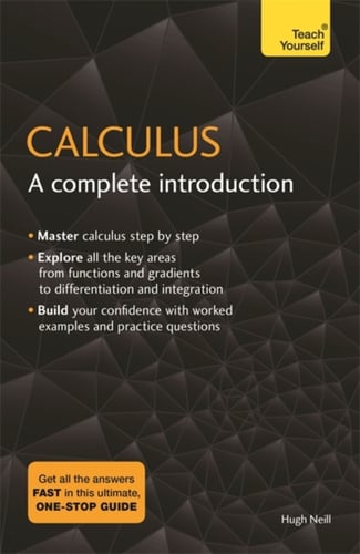 Calculus: A Complete Introduction | Buuks.co.uk