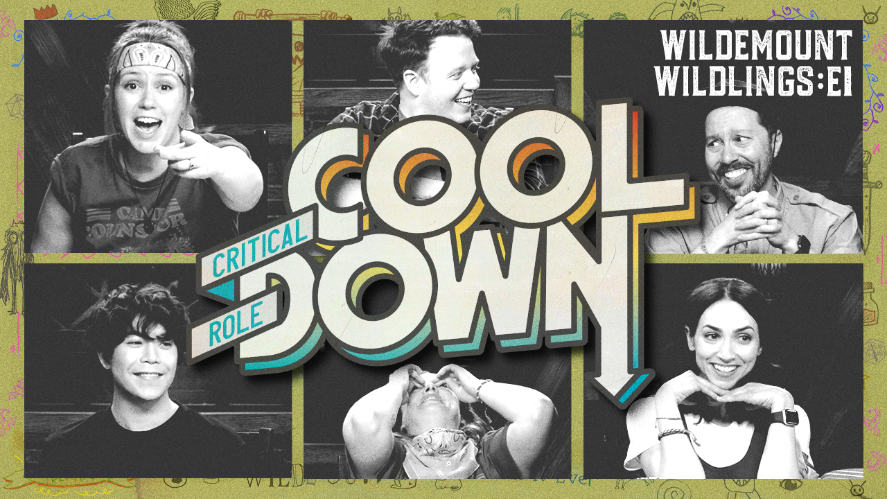 Wildemount Wildings Cooldown | E1 | Beacon