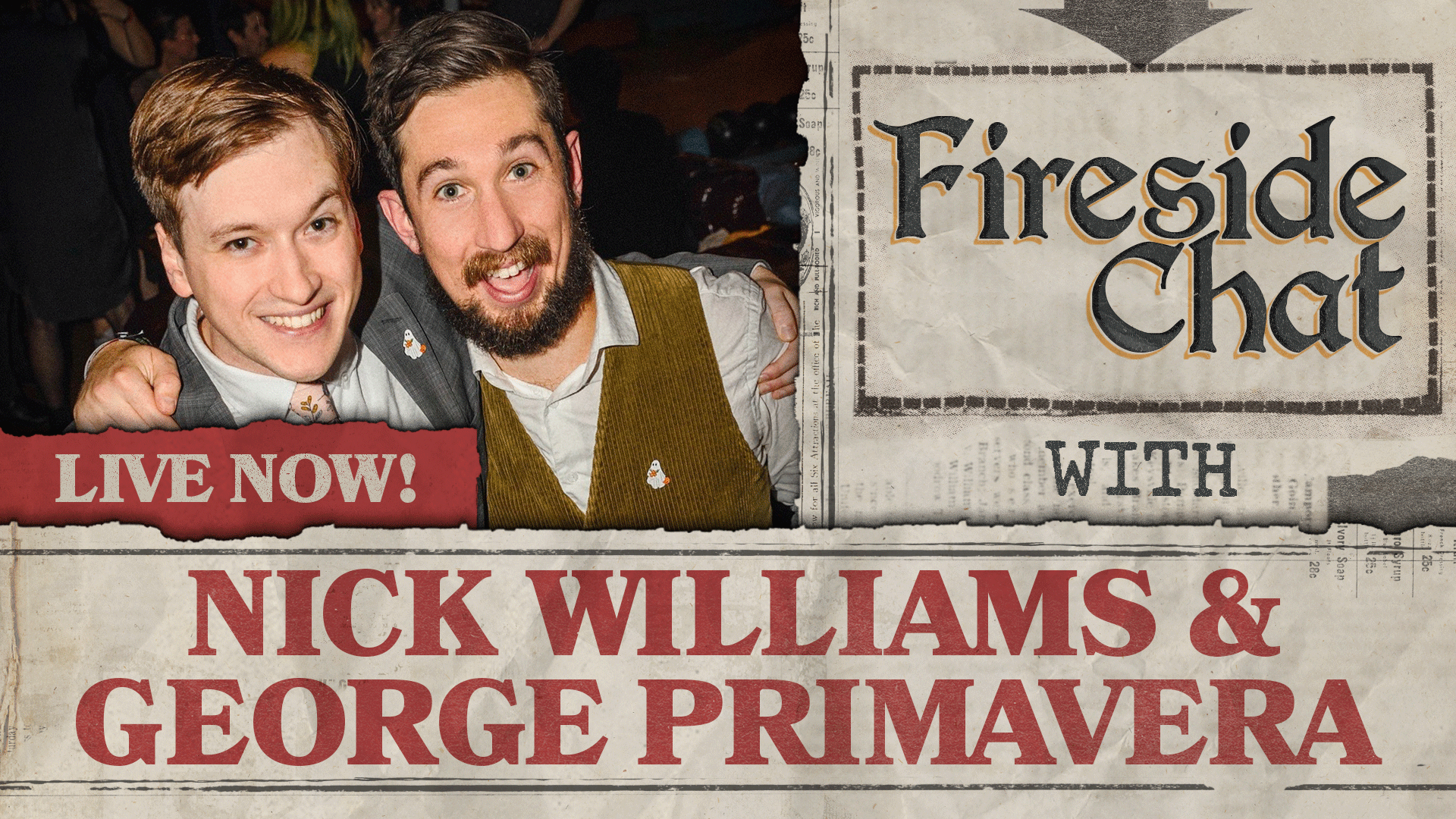 Fireside Chat LIVE With George Primavera & Nick Williams | Beacon