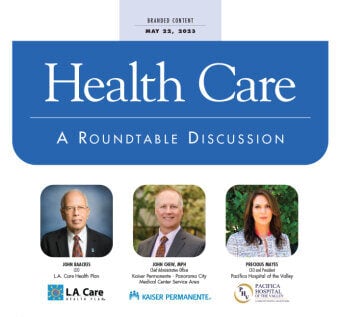 Health Care: A Roundtable Discussion 2023 - Inside The Valley | Los ...