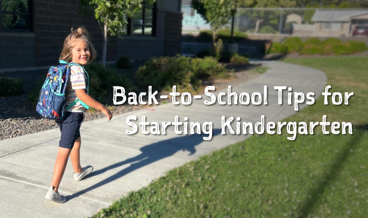 Back-to-School Tips for Starting Kindergarten | Jan & Jul