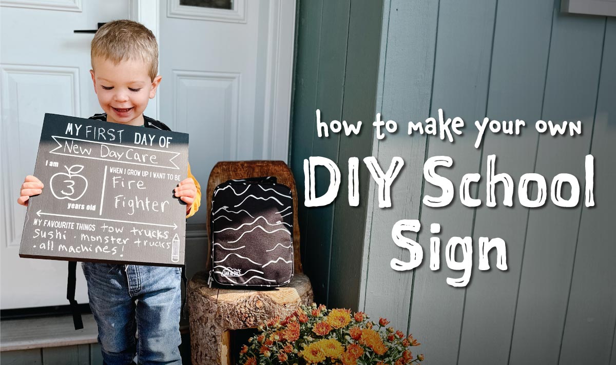 How to Make Your Own DIY School Sign | Jan & Jul