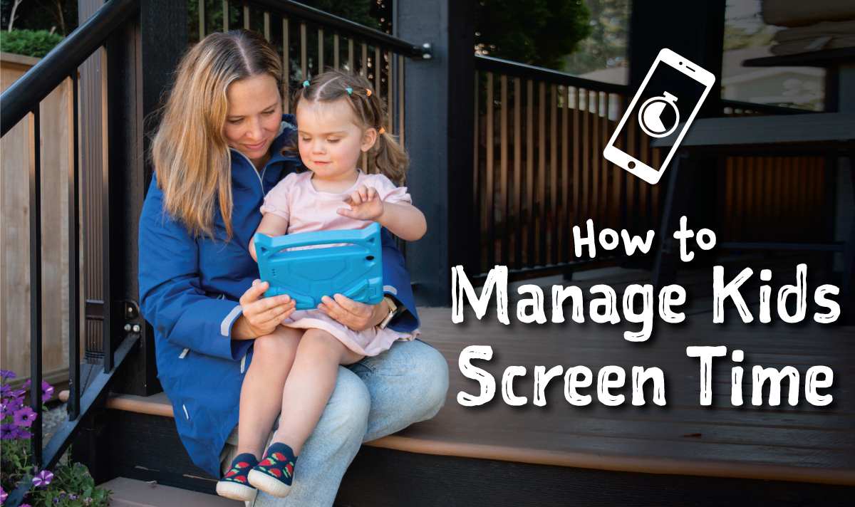 How to Manage Kids Screen Time