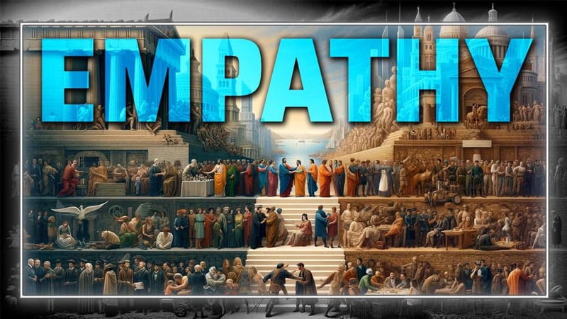 Learn Why Empathy Is The Key Ingredient To Any Successful Civilization Learn Why Empathy Is The Key Ingredient To Any Successful Civilization
