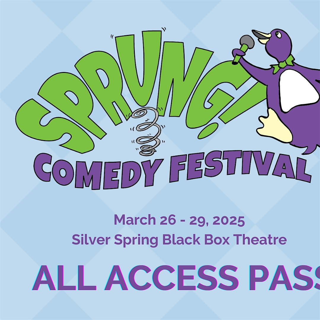 Improbable Comedy – Source of the Spring