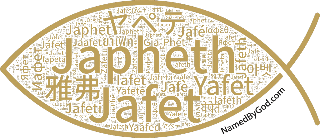 Japheth | Biblical Name Meaning | Named by God