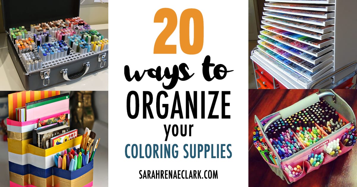 20 Clever Ways to Organize Your Coloring Supplies