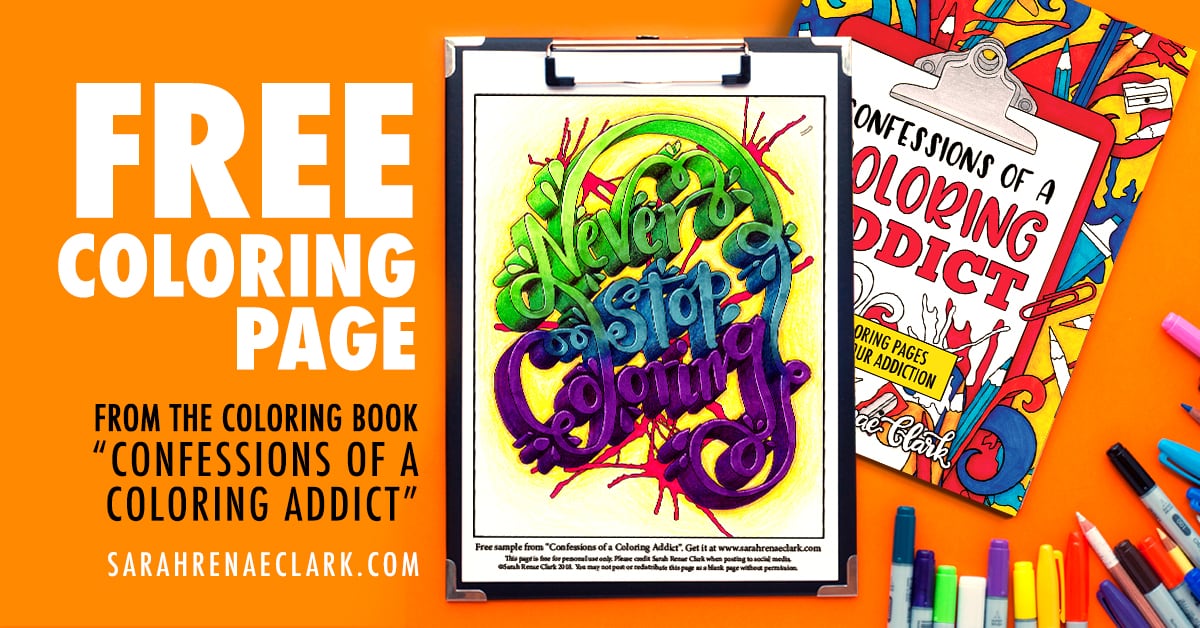 Never Stop Coloring - Free coloring page