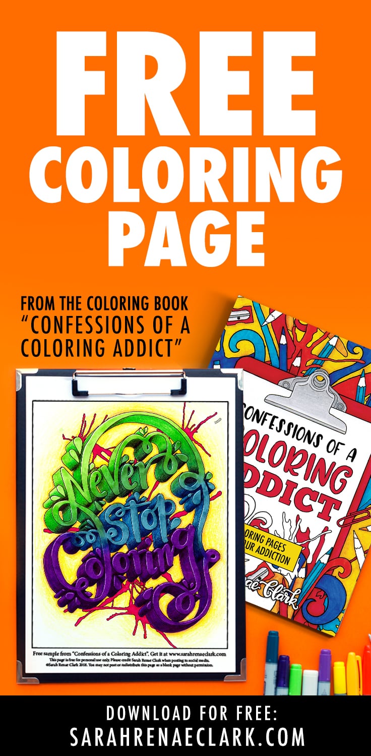 Never Stop Coloring - Free coloring page