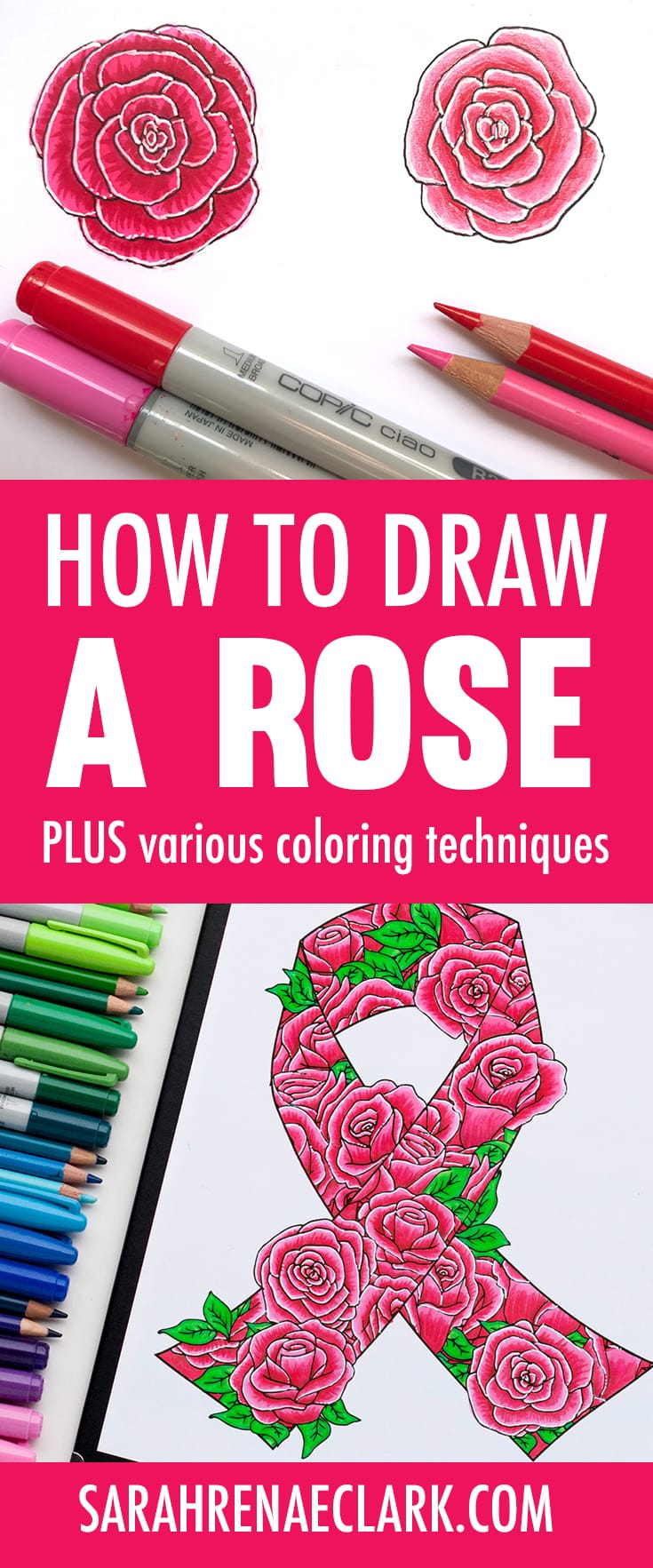 How to Draw a Rose | Drawing Tutorial and Coloring Techniques - Sarah ...