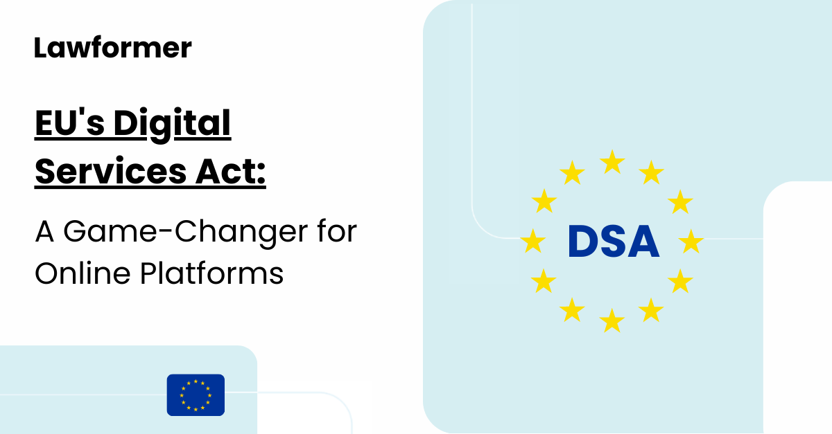 EU's Digital Services Act: A Game-Changer for Online Platforms