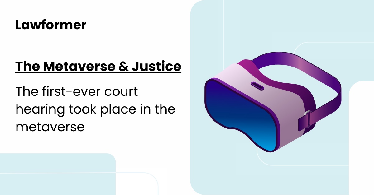 The first-ever court hearing took place in the Metaverse