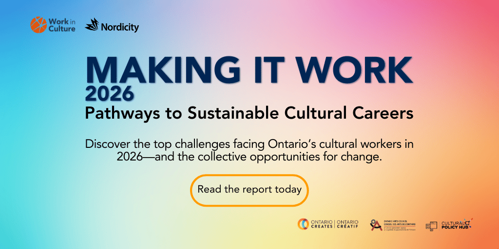 Work in Culture Releases Making It Work 2026: Pathways to Sustainable ...