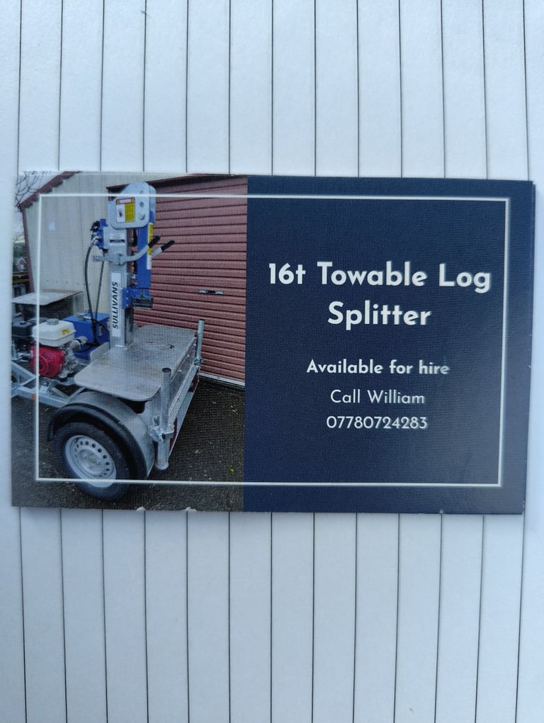 16t towable log splitter available for hire | in Omagh, County Tyrone ...