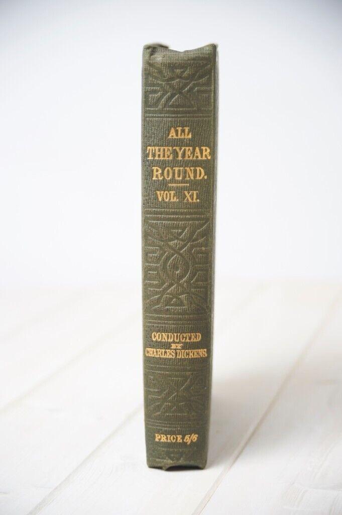First Edition - Charles Dickens - All The Year Round by 1864 - original ...