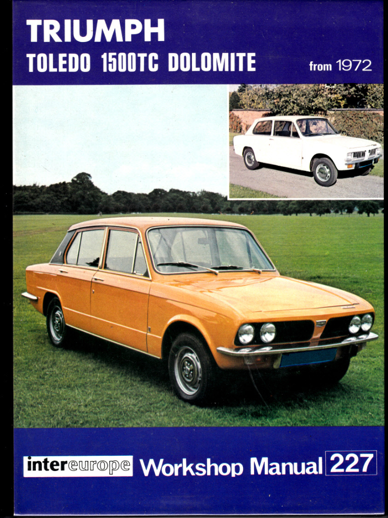 INTEREUROPE TRIUMPH TOLEDO, 1500TC, DOLOMITE MANUAL '72 ON 227 | in ...