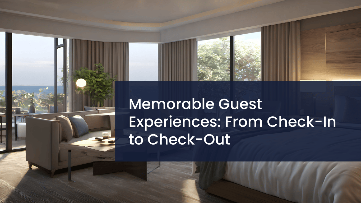 Guest Experiences: Check-In to Check-Out | HotelMinder