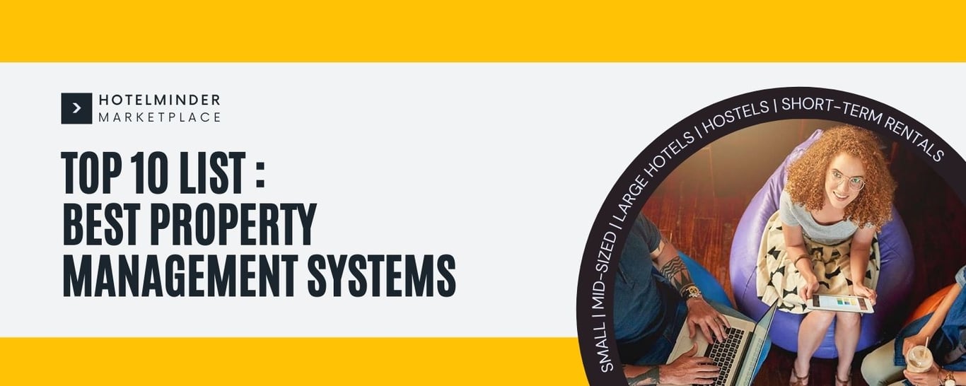 Top 10 List of the Best Hotel Property Management Systems of 2023 ...