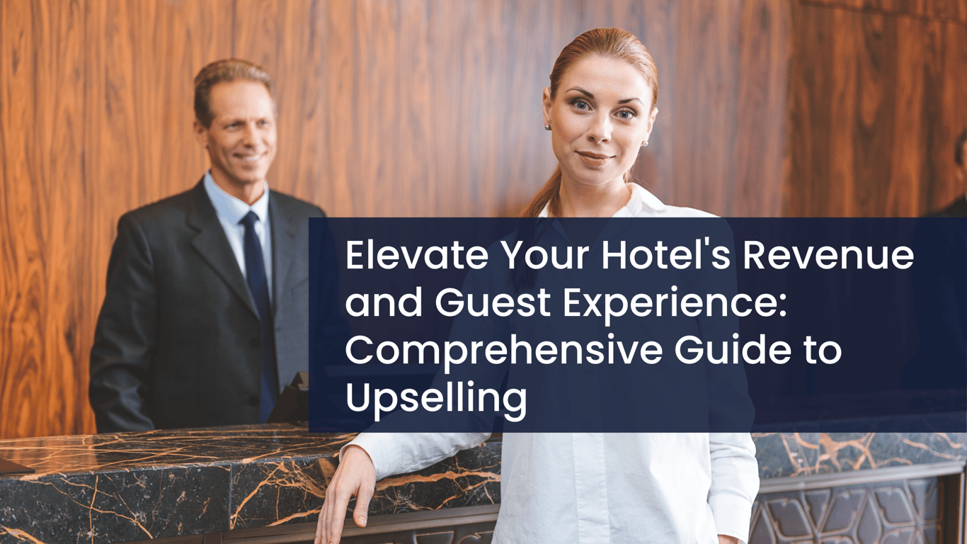 Enhance Guest Experience: Hotel Upselling | HotelMinder