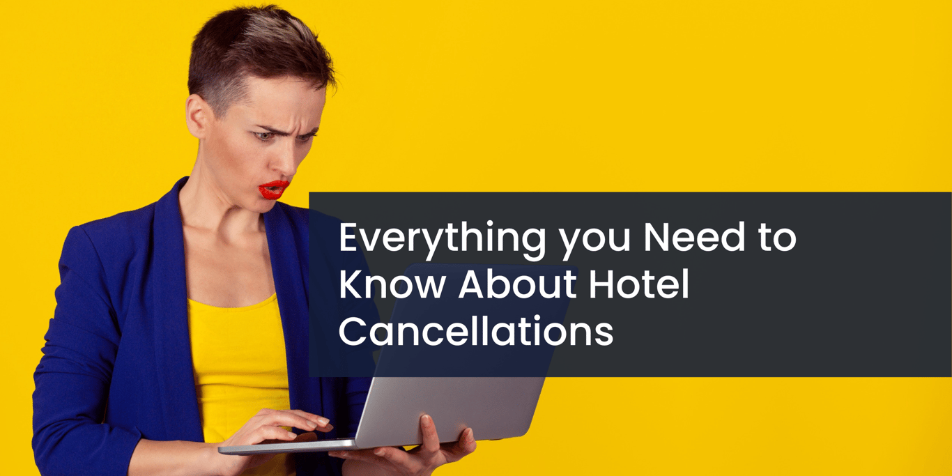 Hotel Cancellations: What You Should Know | HotelMinder