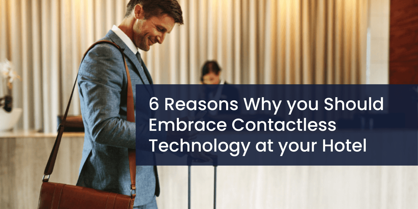 Embrace Contactless Tech at Your Hotel | HotelMinder