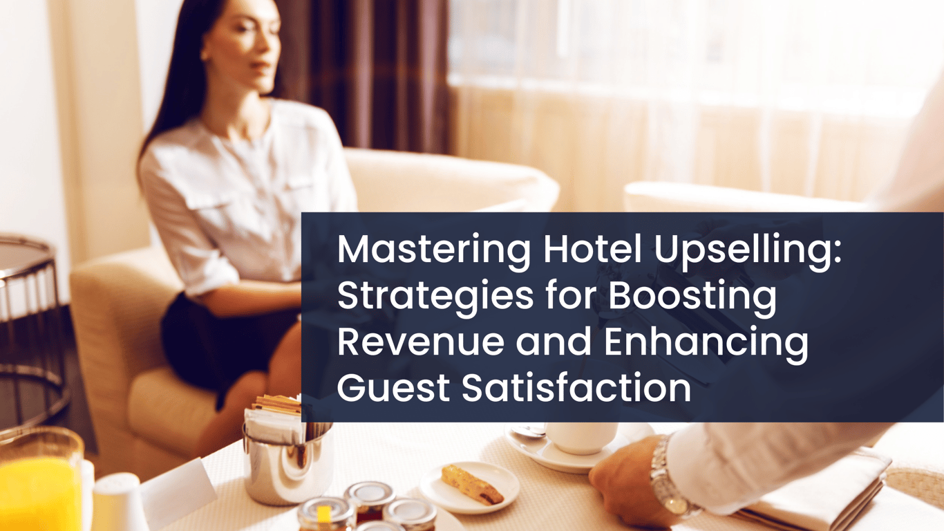 Maximize Revenue: Hotel Upselling Strategies | HotelMinder