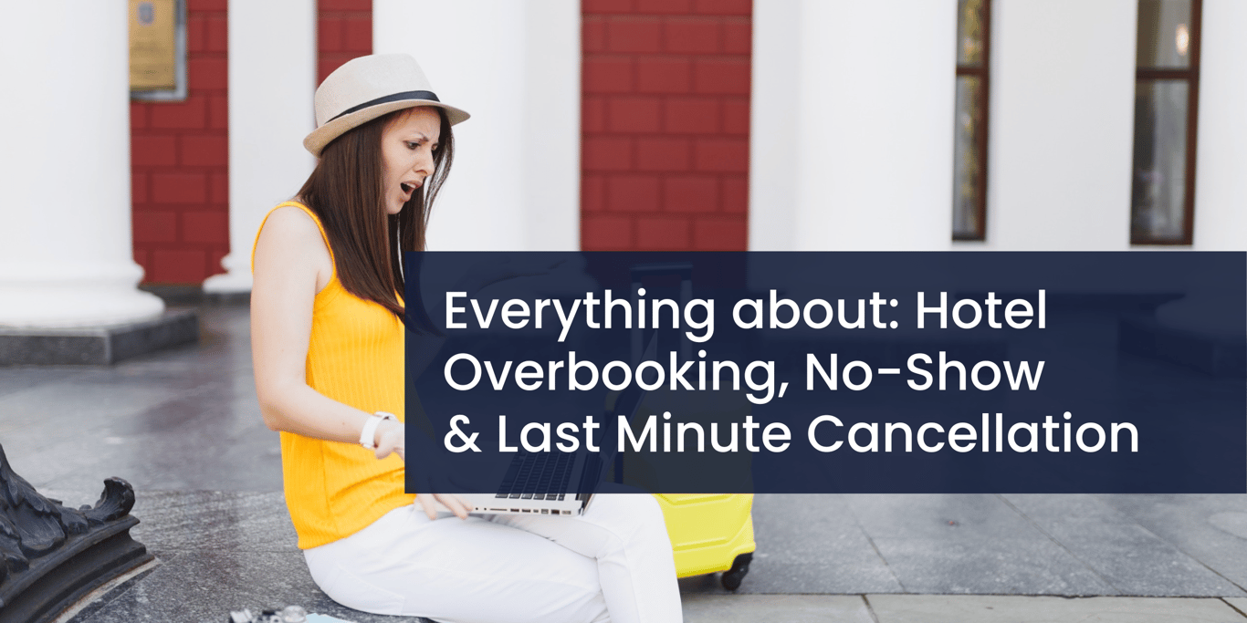 Hotel Overbooking, No-Show, Cancellation Guide | HotelMinder